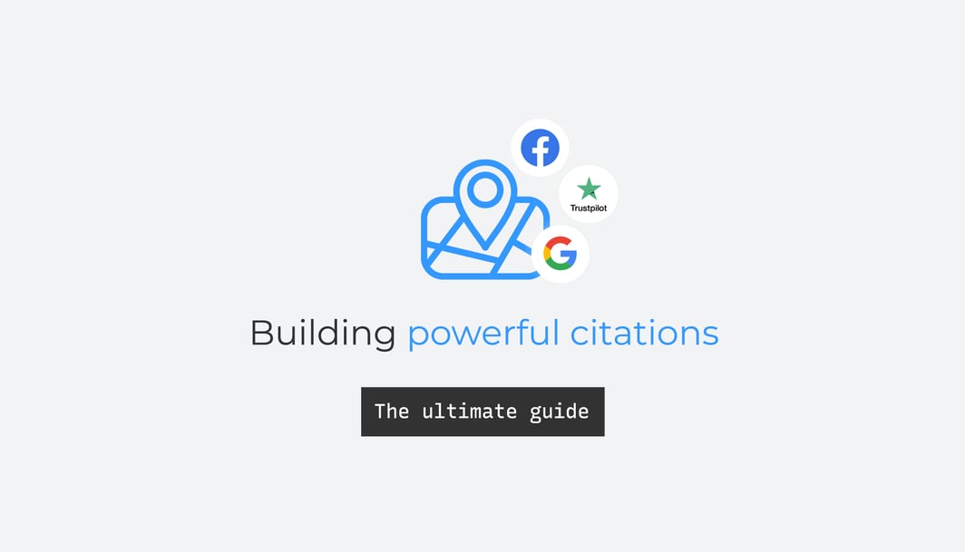 The Ultimate Guide to Local Citation Building
