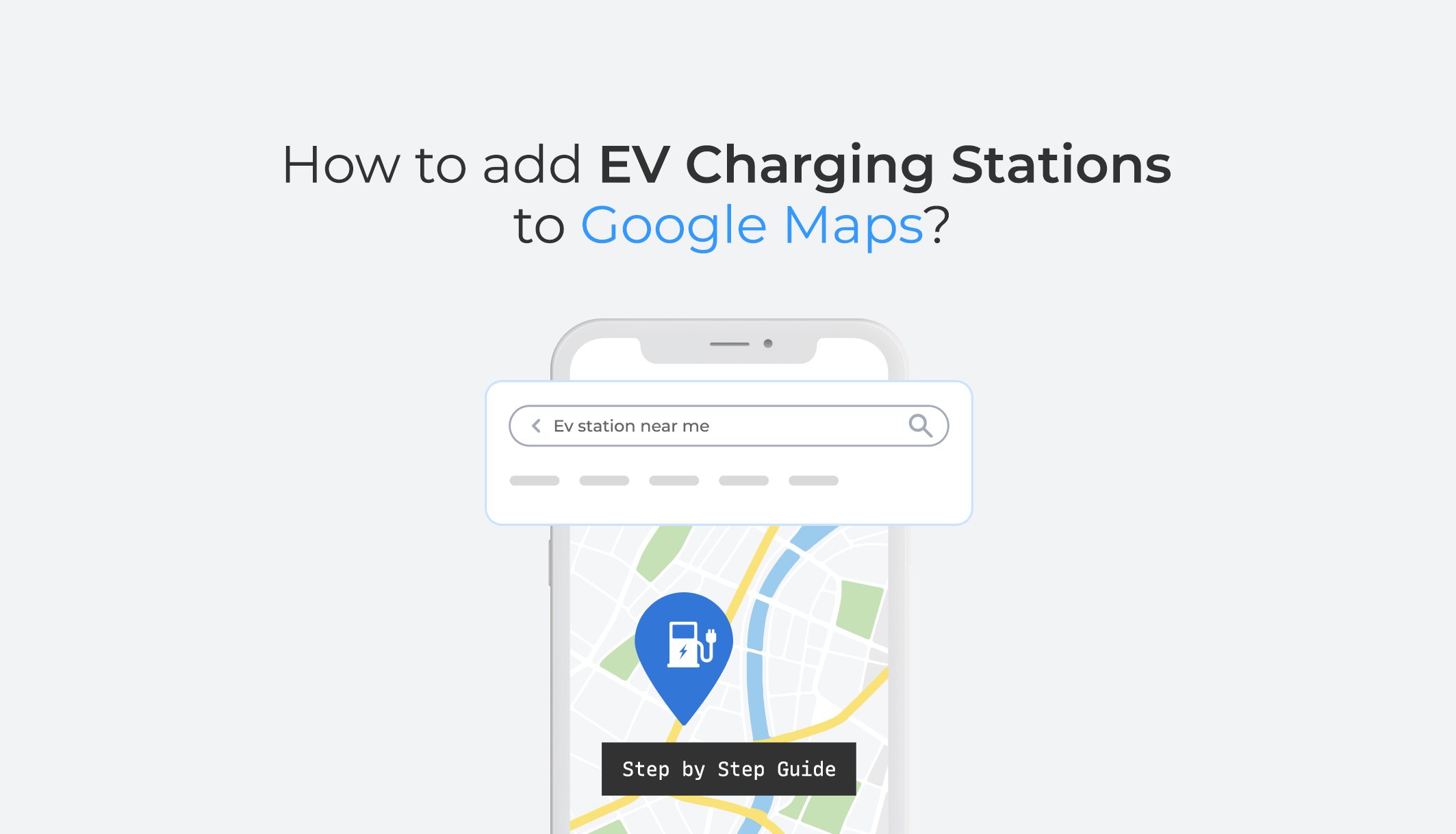 The Power of GBP: How to Add EV Charging Stations on Google Maps