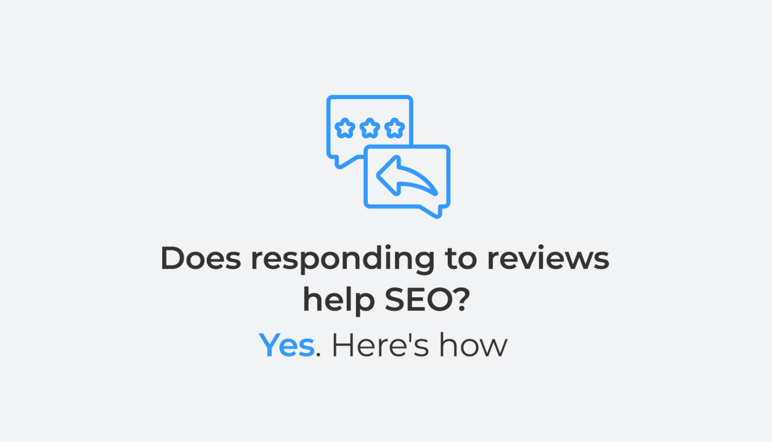Does Responding to Reviews Help SEO?
